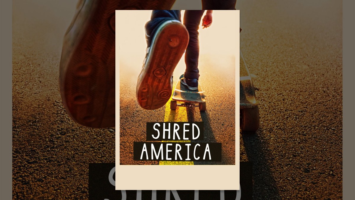 [Film] ‘Shred America’ Analysis (Now On Amazon Prime Video) – Dead ...